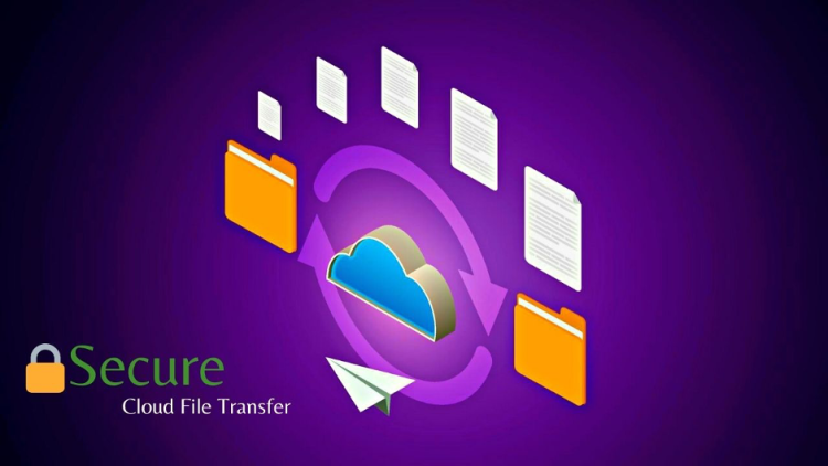 How To Secure Your Cloud File Transfer?